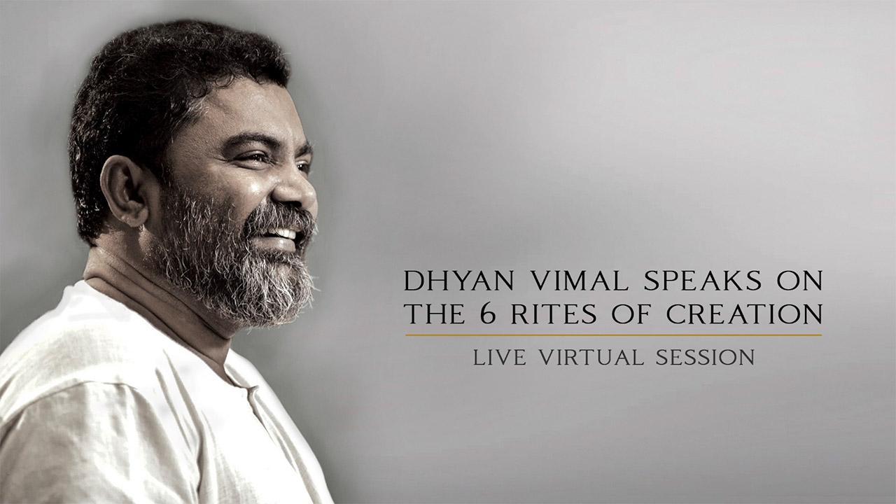 THE 6 RITES - Dhyan Vimal Institute for Higher Learning