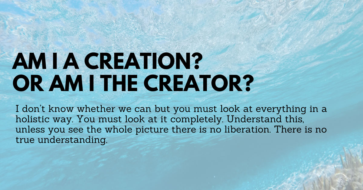 What does it mean to Live in Creation? - Dhyan Vimal Institute for ...