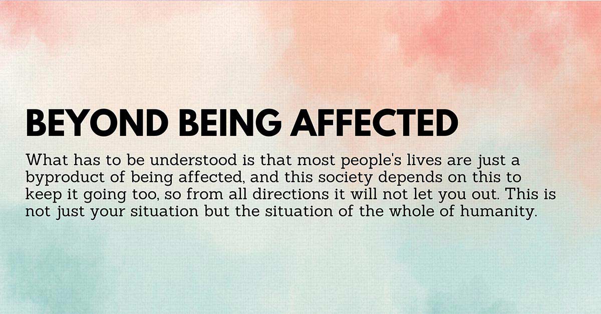 Beyond being affected - Dhyan Vimal Institute for Higher Learning